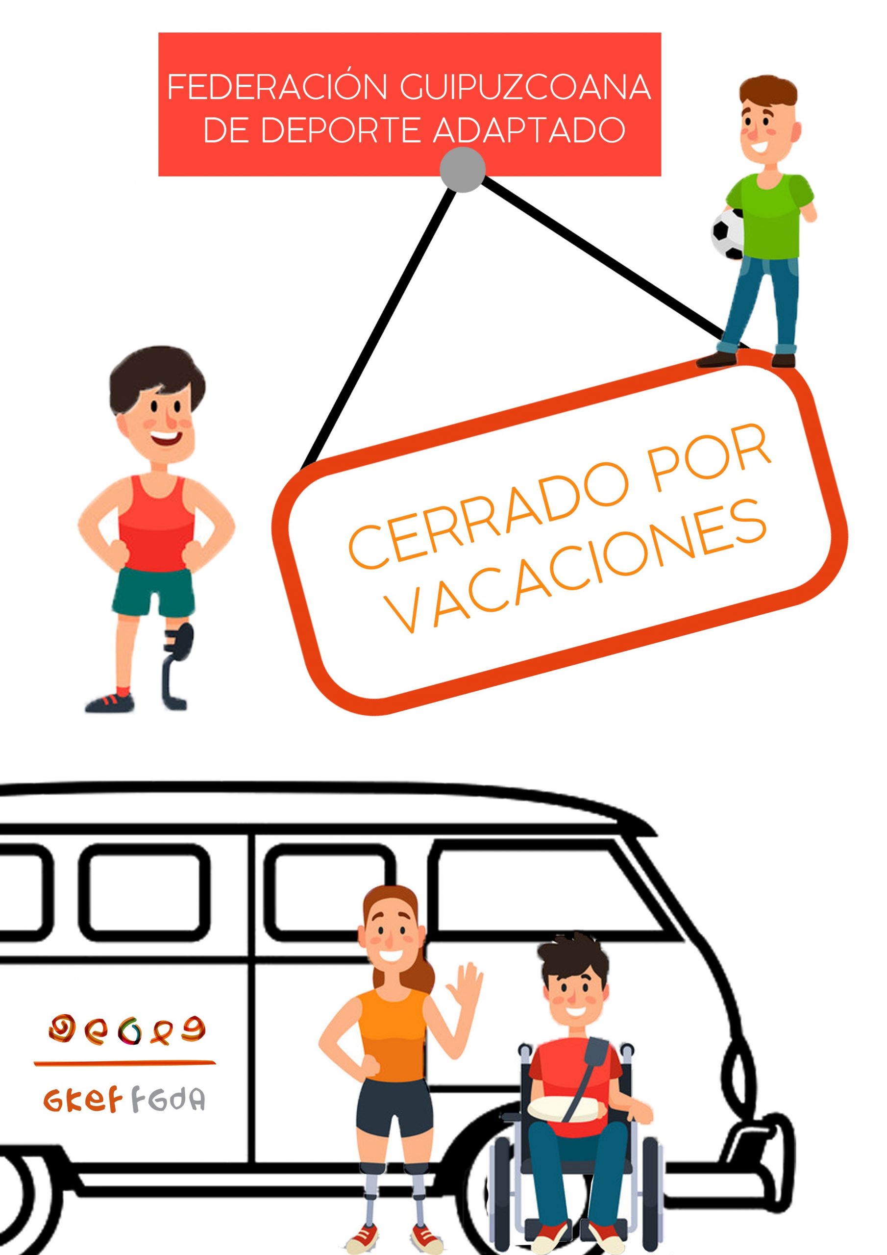 CERRADO POR VACACIONES PERIODO ESTIVAL - GKEF-FGDA